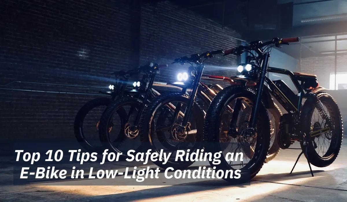 Top 10 Tips for Safely Riding an Electric Bike in Low-Light Conditions ...